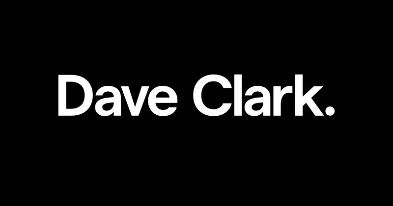 Dave Clark | Digital, Product Development, Branding and… | Dave Clark